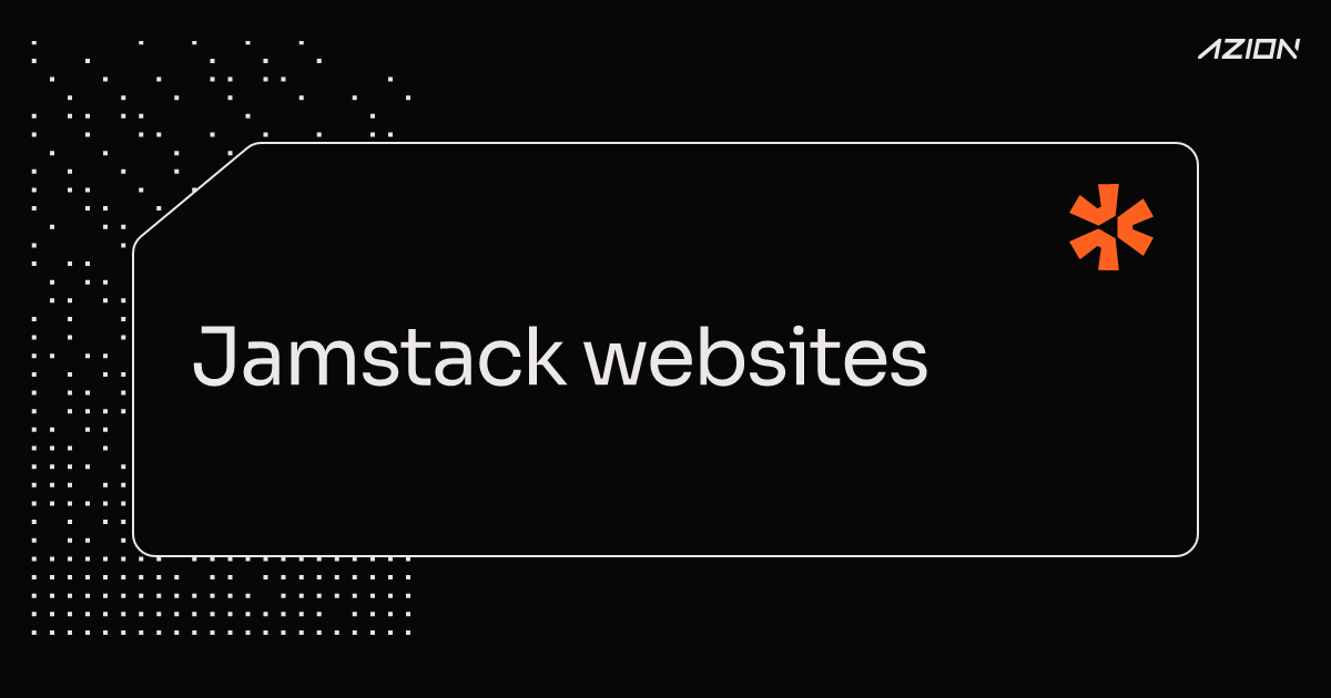 Jamstack Websites Azion