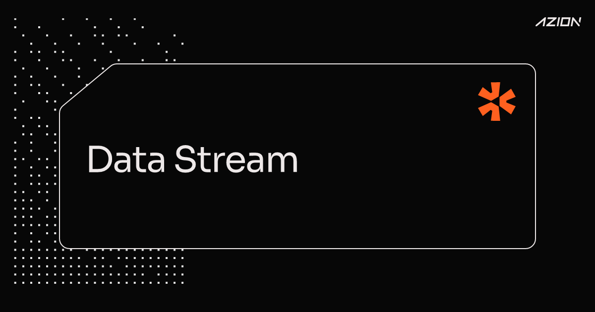 Data Stream | Azion